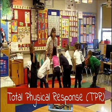 Total Physical Response (TPR Method)