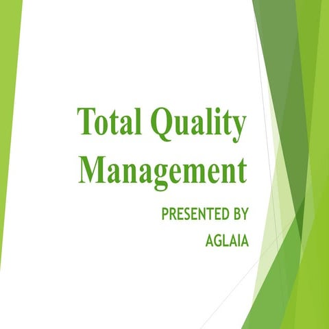 Total Quality Management | PPTX