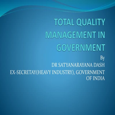 Total quality management in government | PPTX
