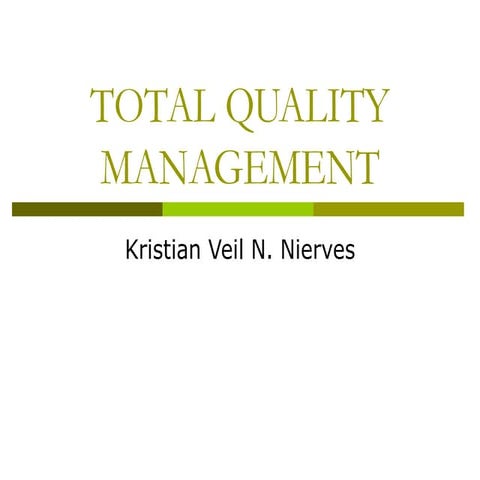 Total quality management report | PPT