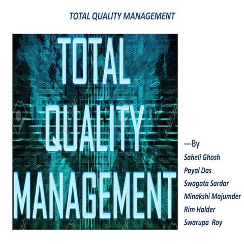 Total quality management Quality assurance | PPTX