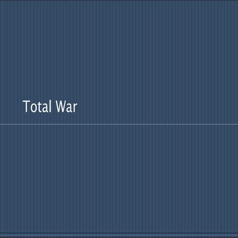 Total war | PPT