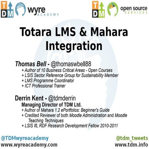 Totara LMS + mahara at TDM Wyre Academy presentation | PPT