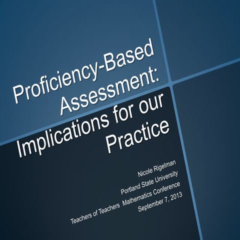 Implementing Proficiency-Based Assessment | PPT