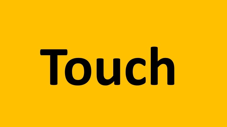 Touch