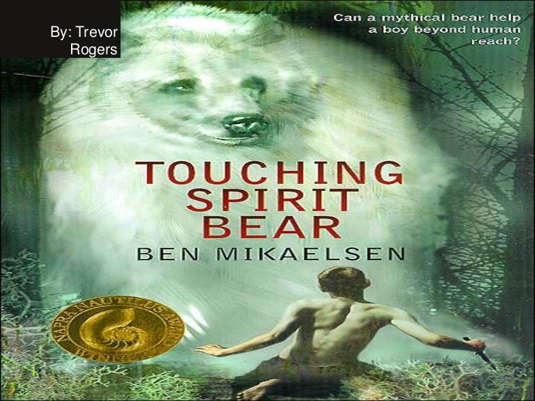 Touching spirit bear