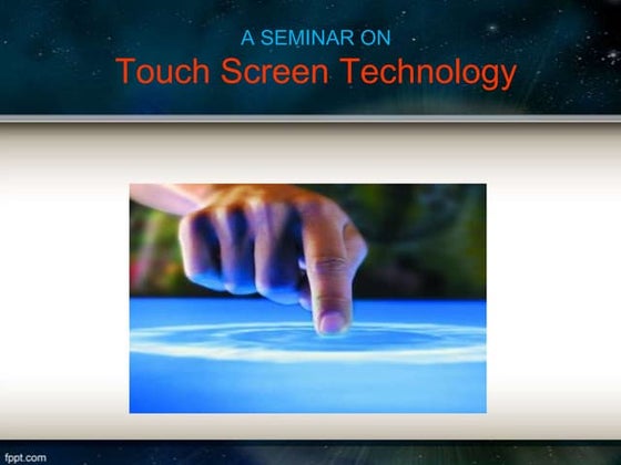 Touch Screen - by Suma | PPT