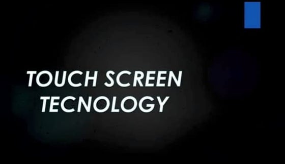 Touch Screen Technology PRESENTATION | PPTX | Smartphones | Consumer Electronics