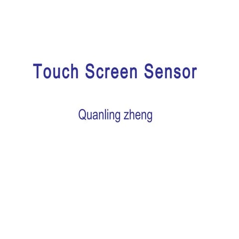 Touch screen sensor | PPT