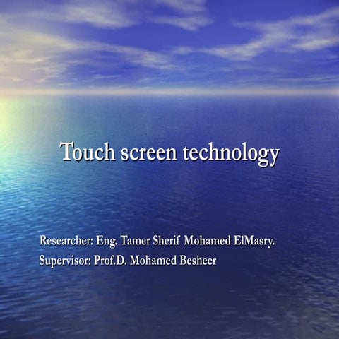 Touch Screen technology presentation.pdf