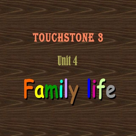 Touchstone3 unit4 | PPT