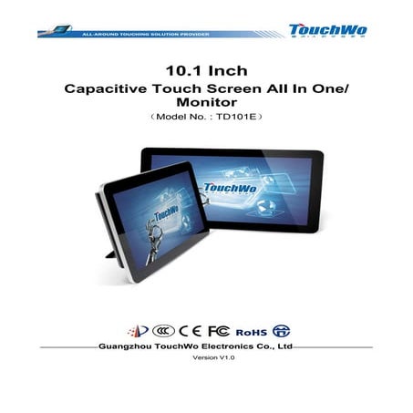 Touchwo 10.1inch-e pcap touch screen all in one v1.0 td101 e | PDF
