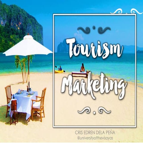 Tour 104 Introduction to Tourism Marketing | PDF