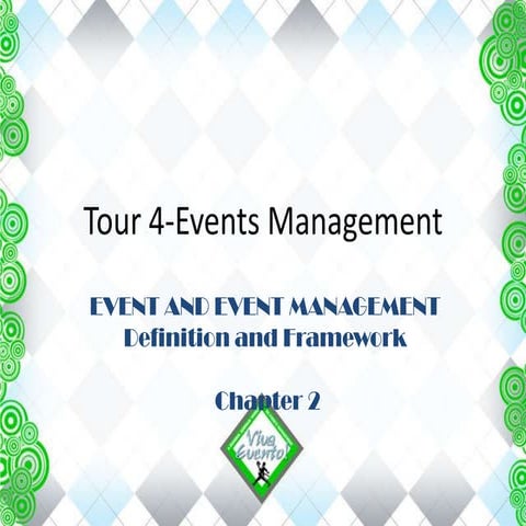 Tour 4 events management- chapter 2 | PPT