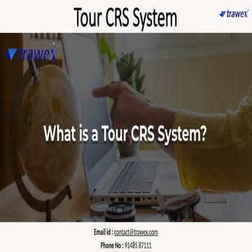 Tour CRS System | Tour Reservation System | Tour CRM | PPTX