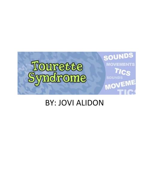 Understanding Tourette Syndrome: Causes, Symptoms, and Treatment ...