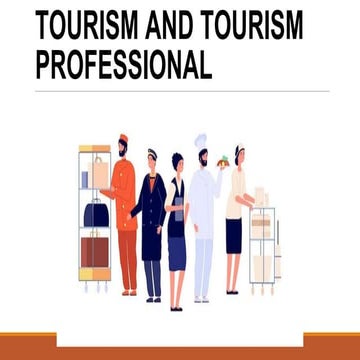 BSTM TOURISM AND TOURISM PROFESSIONAL .pptx