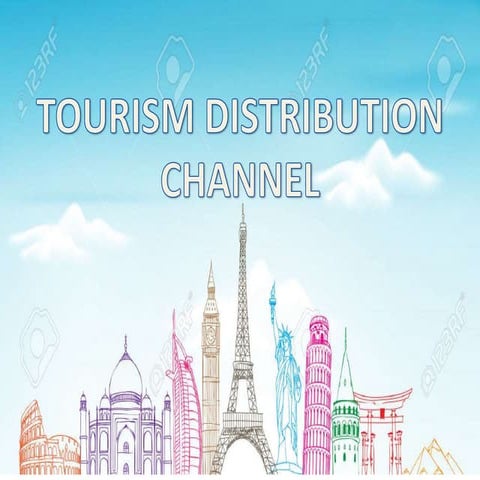 Tourism Distribution Channel | PPTX