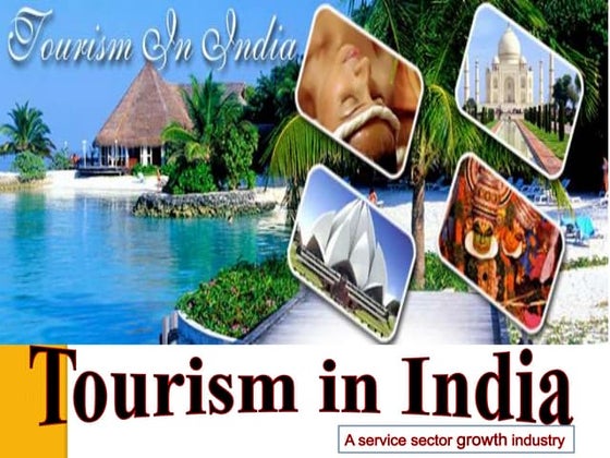 Tourism in India (ppt) | PPT