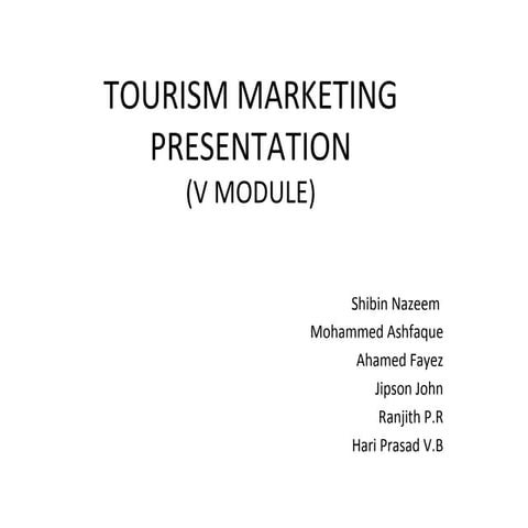 Tourism marketing presentation(titto sunny) | PPT