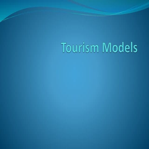 Tourism models by Kalyan S Patil | PPTX