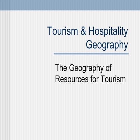 Leipers model of tourism system | PPTX