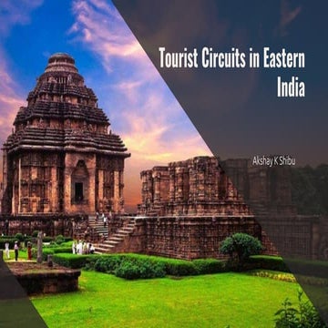 Tourist circuits in eastern India, | PPTX