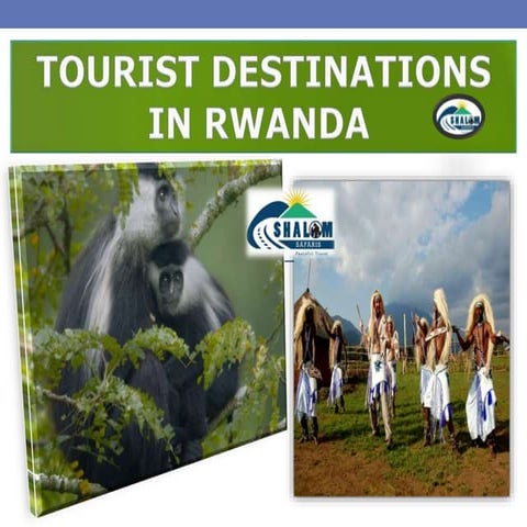 TOURIST DESTINATIONS IN RWANDA | PPTX