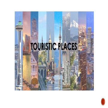Touristic places | PPT