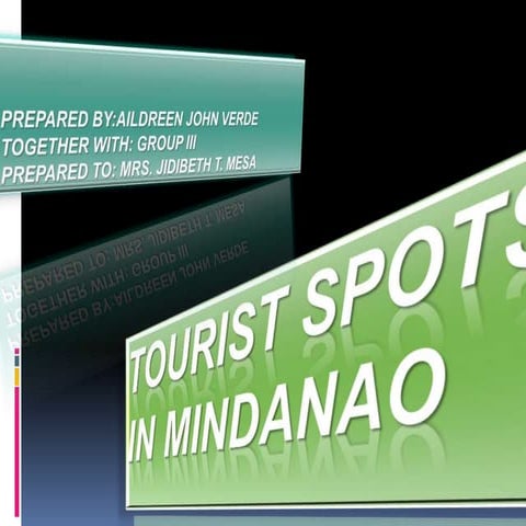 Tourist spots in mindanao | PPTX