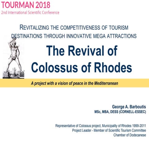 The Revival of Colossus of Rhodes - Presentation at the Tourman ...