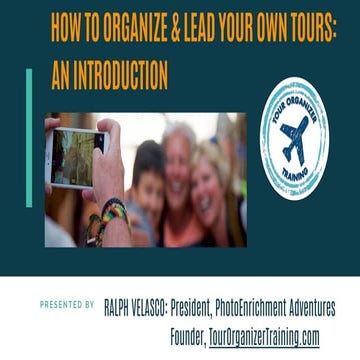 How to Organize & Lead Your Own Tours: An Introduction | PDF