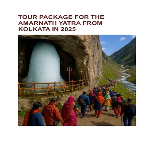 Tour Package for the Amarnath Yatra from Kolkata in 2025.pdf