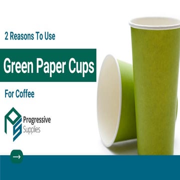 To use green paper cups for coffee | PDF