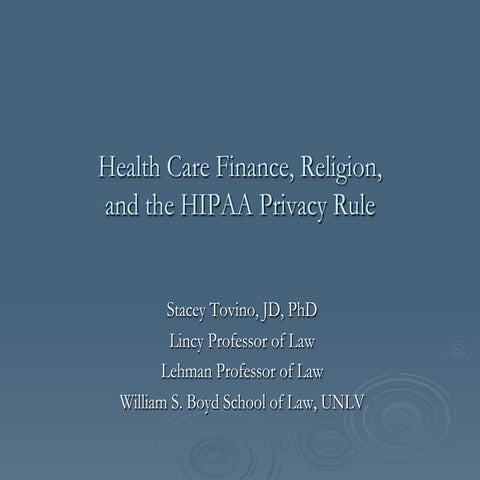 Stacey Tovino, "Health Care Finance, Religion, and the HIPAA Privacy ...
