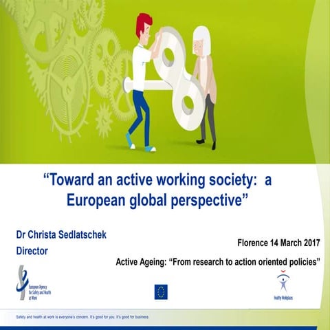 Toward an active working society: a European global perspective | PPT