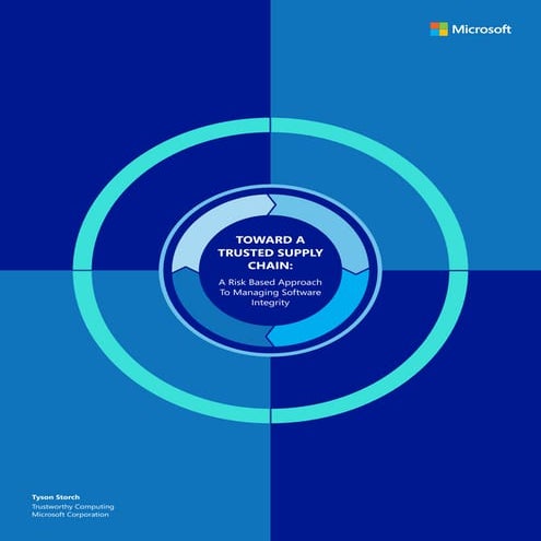 Toward a Trusted Supply Chain White Paper from Microsoft | PDF
