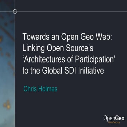 Towards An Open Geo Web Linking Open Sources ‘architectures Of