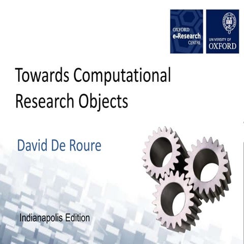 Towards Computational Research Objects Ppt
