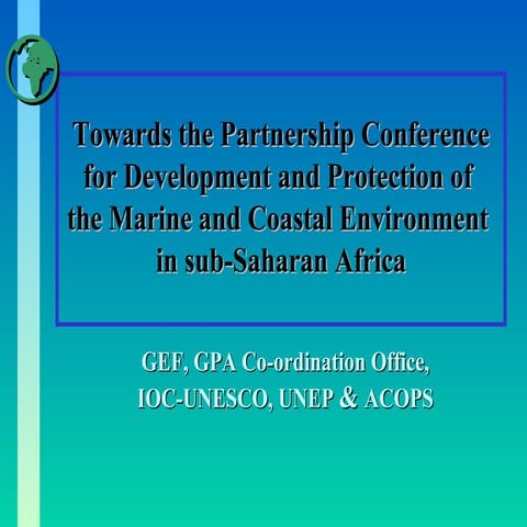 The GEF Western Indian Ocean Marine Highway Development and Coastal and ...