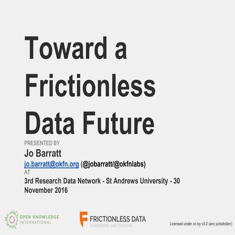 Towards a frictionless data future | PPTX