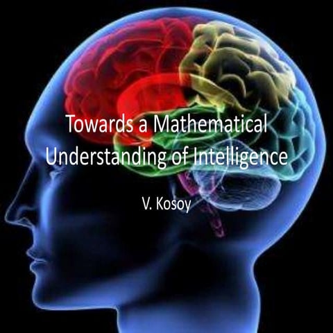 Towards a mathematical understanding of intelligence | PPTX