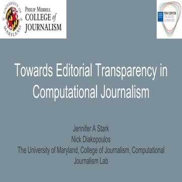 Towards editorial transparency in computational journalism | PPTX