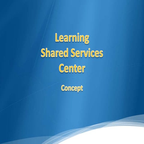 Towards Shared Learning Services | PPTX