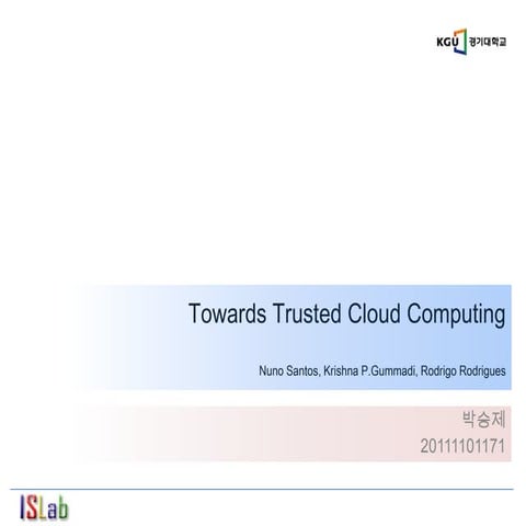 Towards trusted cloud computing | PPTX