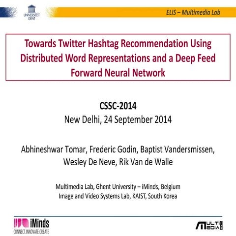 Towards Twitter hashtag recommendation using distributed word ...