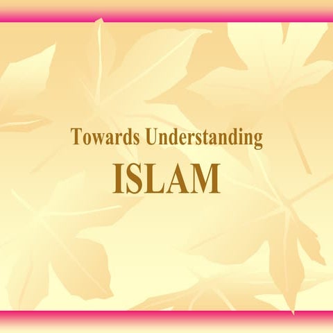 Towards understanding islam.pps