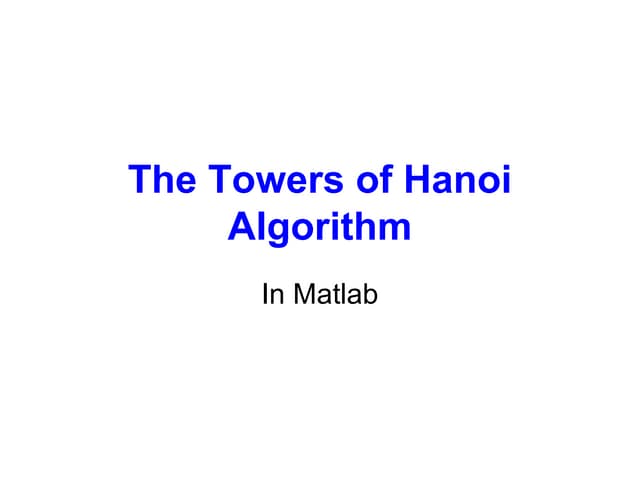 Tower Of Hanoi | PPTX | Data Storage and Warehousing | Computing