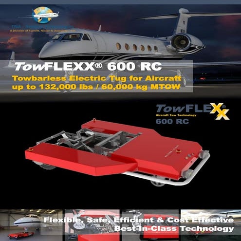 TowFLEXX® 600 RC Towbarless Electric Tug for Aircraft up to 132,000 lbs ...