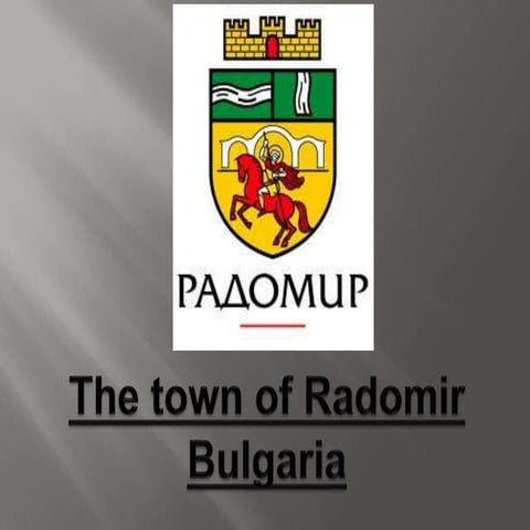 Town of radomir | PPT